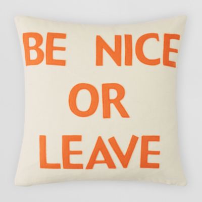 Alexandra Ferguson Be Nice or Leave Decorative Pillow, 16" x 16 ...