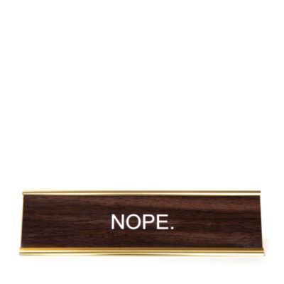 He Said She Said Nope Nameplate | Bloomingdale's