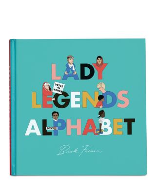 Alphabet Legends Lady Legends Alphabet Book - Ages 0-12 | Bloomingdale's