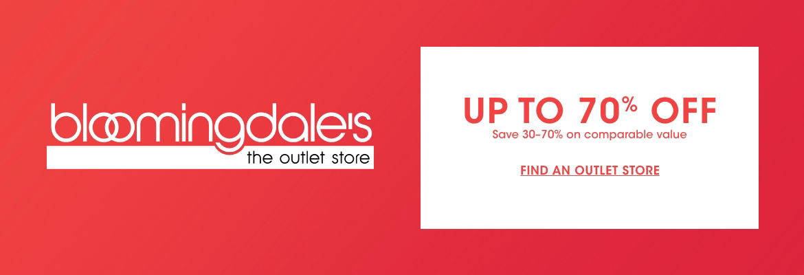 The Outlet Store | Find Bloomingdale's Outlets Online - Bloomingdale's