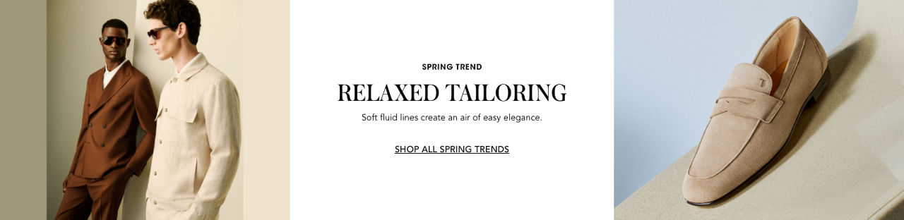 EDITORIAL - Relaxed Tailoring - Bloomingdale's